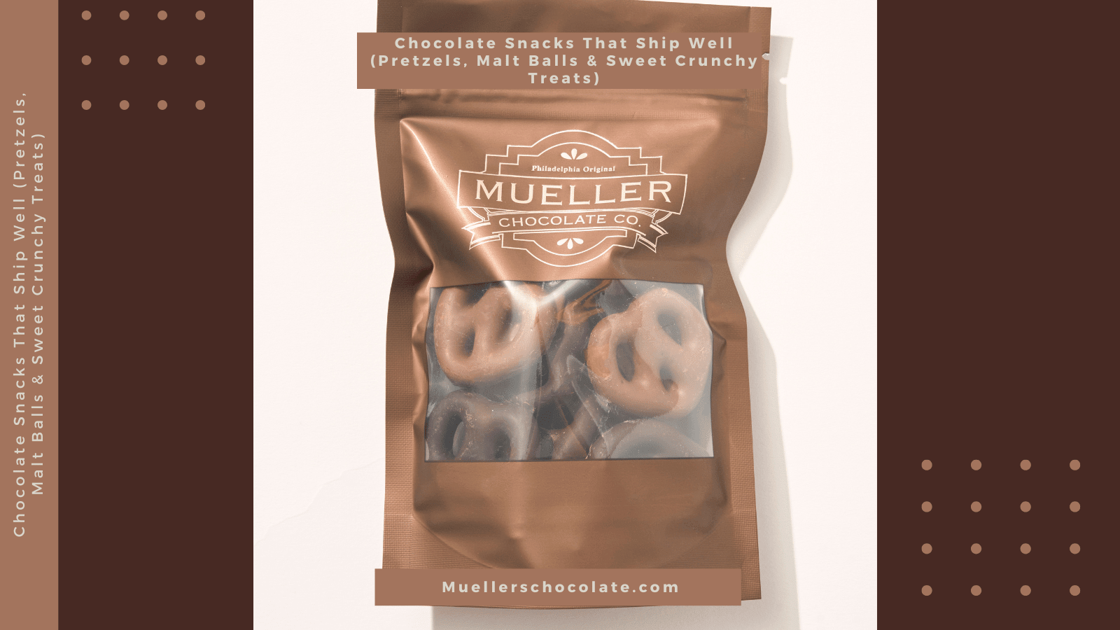 Chocolate Snacks That Ship Well | Mueller Chocolate